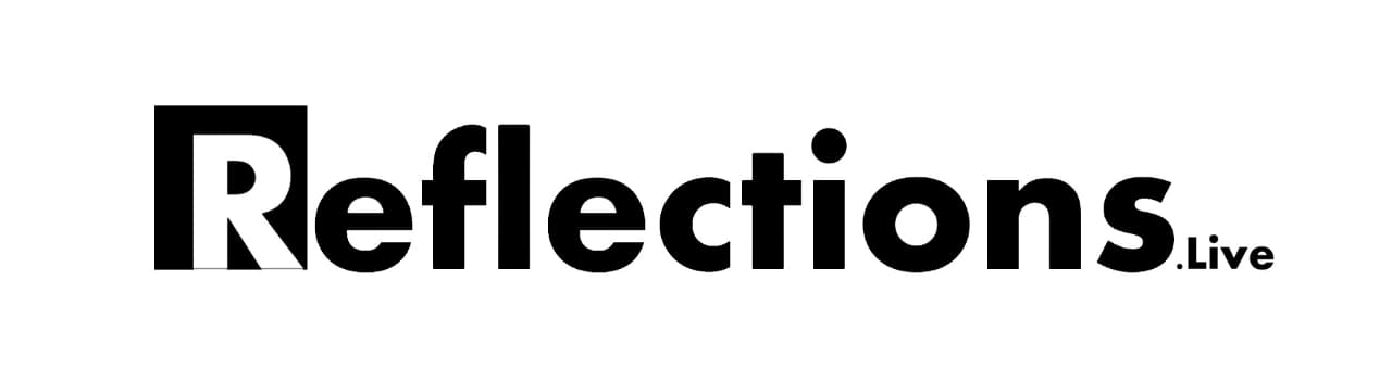 Reflections.live